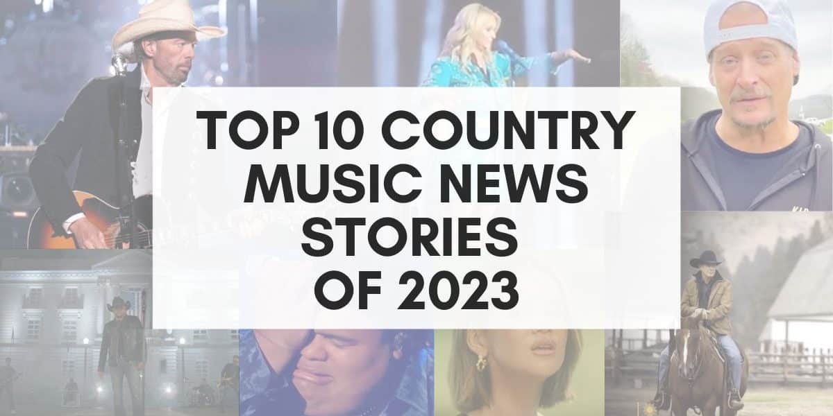 Top 10 Country Music News Stories Of 2023 [RANKED]