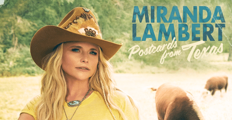 Miranda Lambert Announces "Postcards From Texas" Album & Drops New Single
